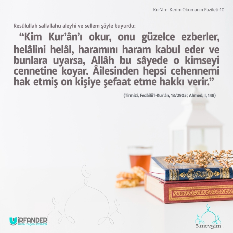 KUR'AN-I KERİM OKUMANIN FAZİLETİ - 10